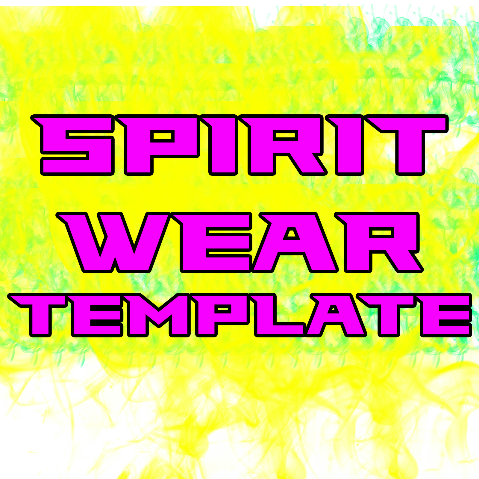 Spirit Wear TEMPLATE – Hometown Hype
