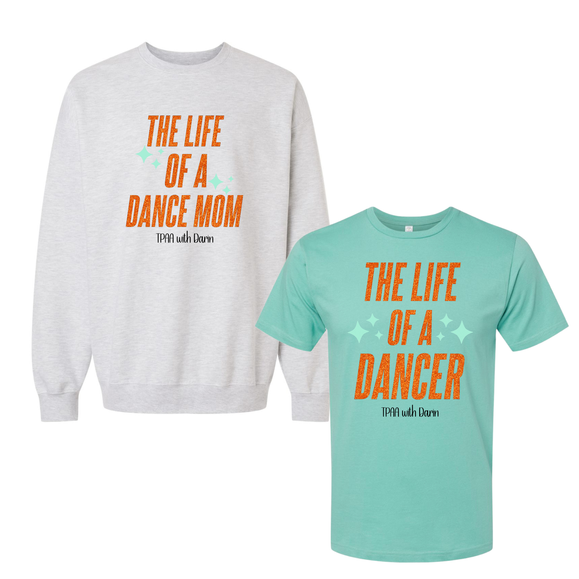 The Life of a Dancer - TPAA Dance Studio – Hometown Hype Custom Apparel